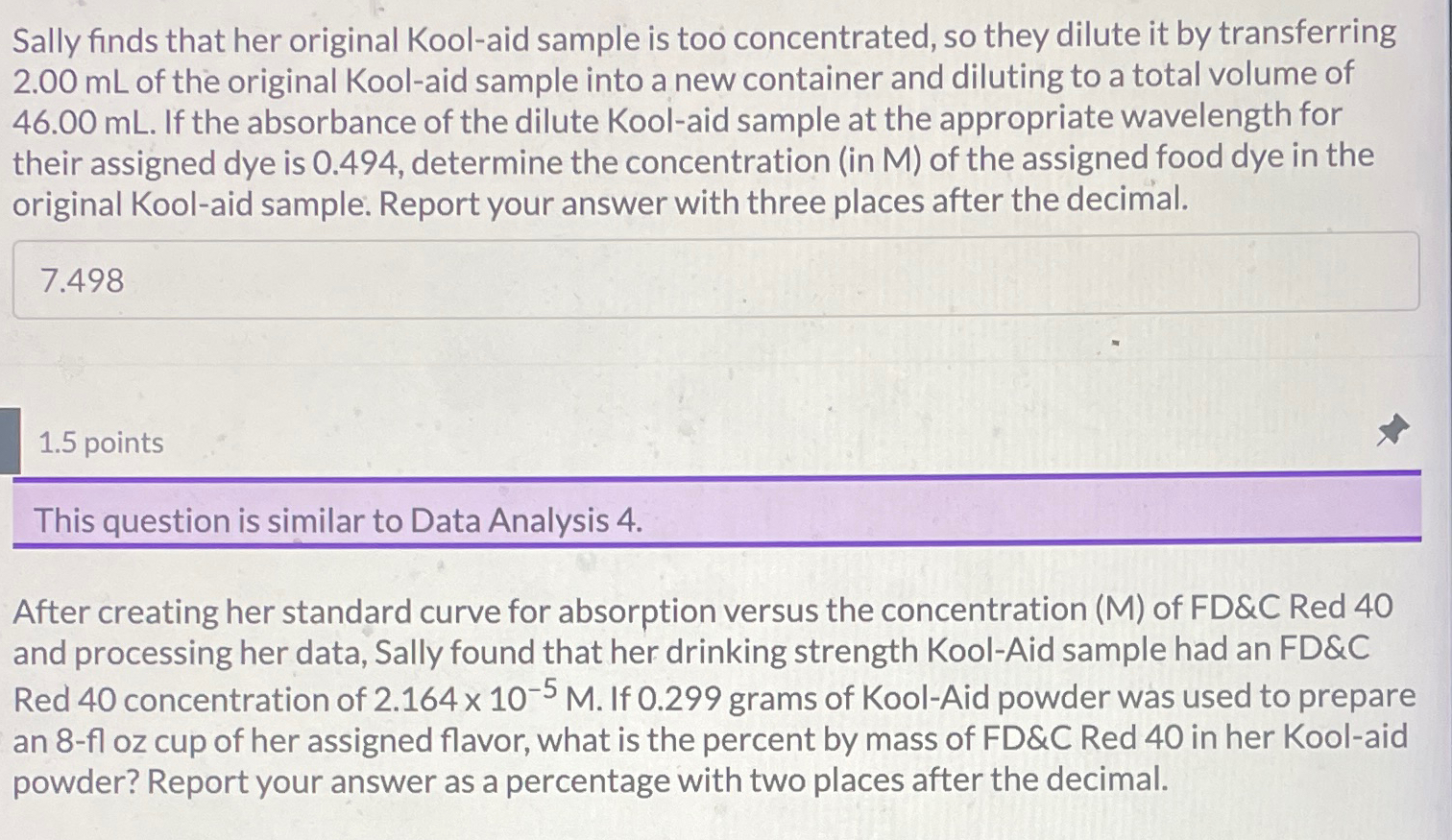Solved Sally finds that her original Kool-aid sample is too | Chegg.com