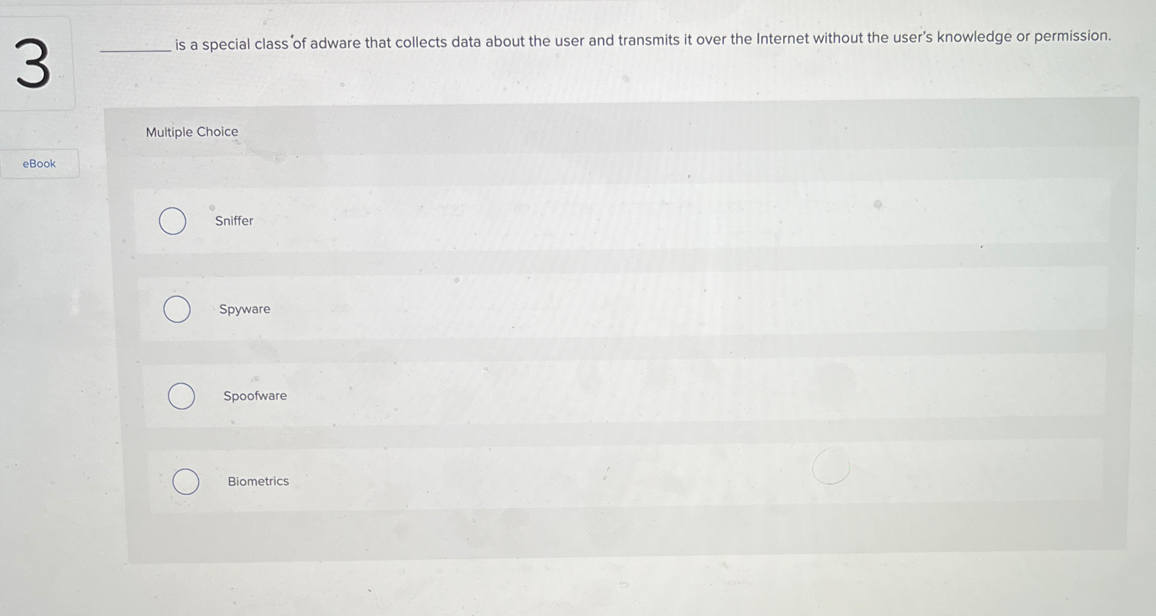 Solved 3is a special class of adware that collects data | Chegg.com