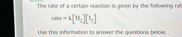 Solved The rate of a certain reaction is given by the | Chegg.com