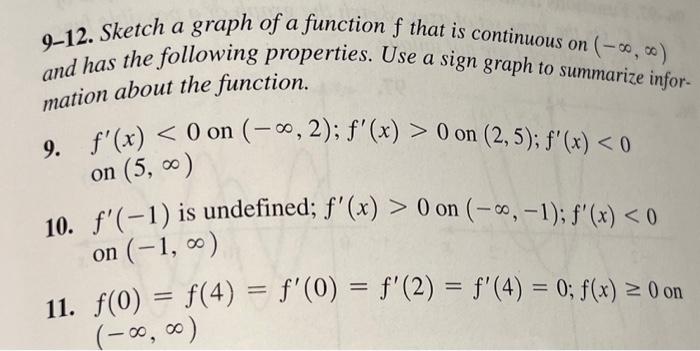 Solved 9-12. Sketch a graph of a function f that is | Chegg.com