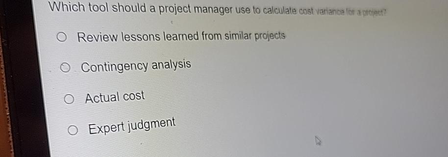 Solved Which tool should a project manager use to calculate | Chegg.com