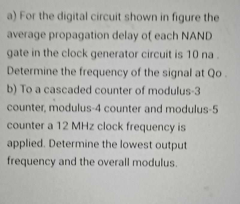 Solved a) For the digital circuit shown in figure the | Chegg.com