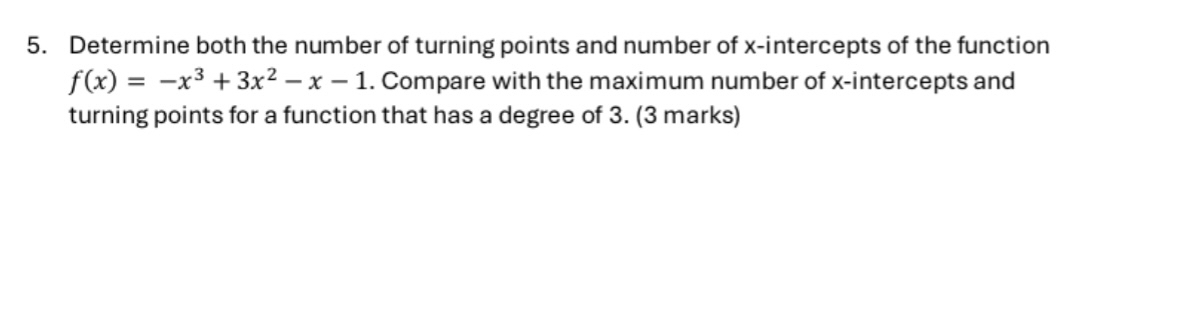 Solved Determine both the number of turning points and | Chegg.com