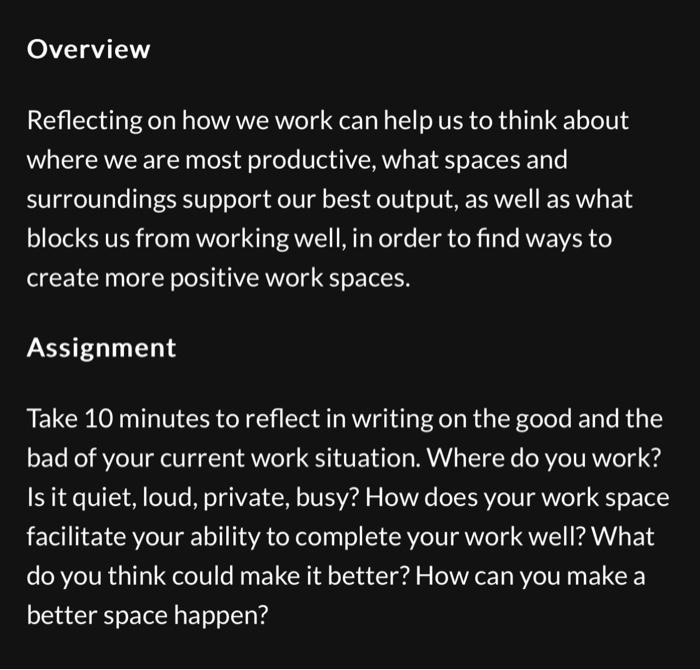 Overview Reflecting on how we work can help us to | Chegg.com