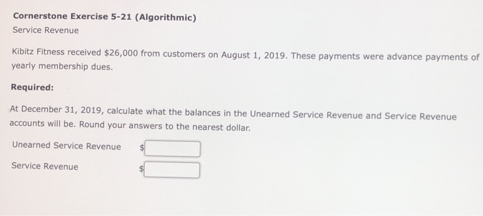 Solved Cornerstone Exercise 5-21 (Algorithmic) Service | Chegg.com