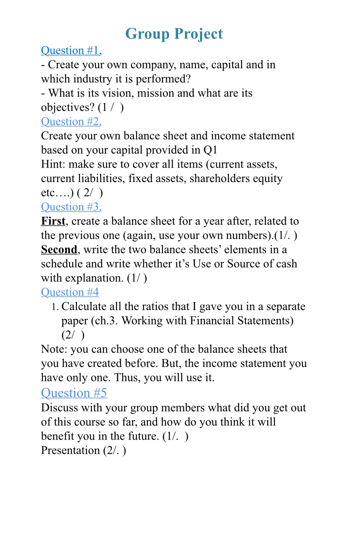 Solved Group ProjectQuestion #1,Create your own company, | Chegg.com