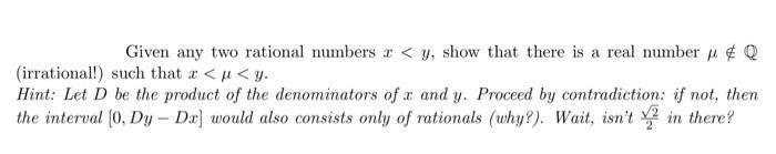 Solved Given any two rational numbers I | Chegg.com
