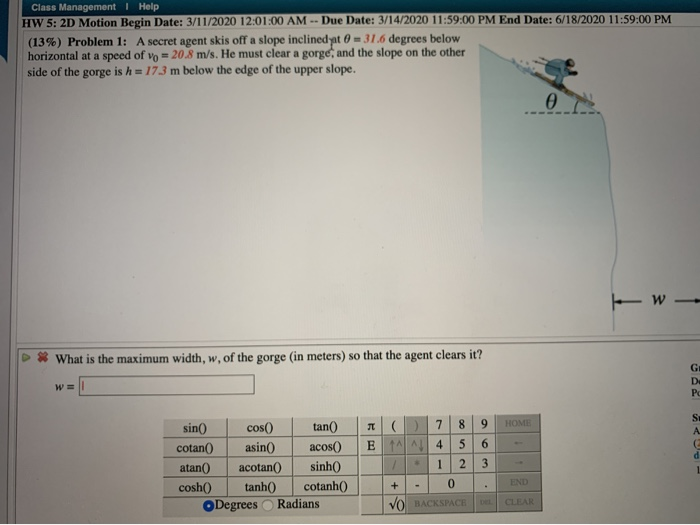 Solved Class Management | Help HW 5: 2D Motion Begin Date: | Chegg.com