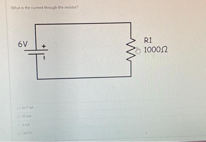 Solved What is the current through the resistor? 6V O 16.7 | Chegg.com