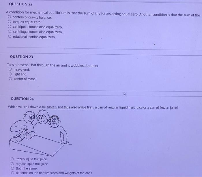 Solved QUESTION 22 A condition for mechanical equilibrium is | Chegg.com