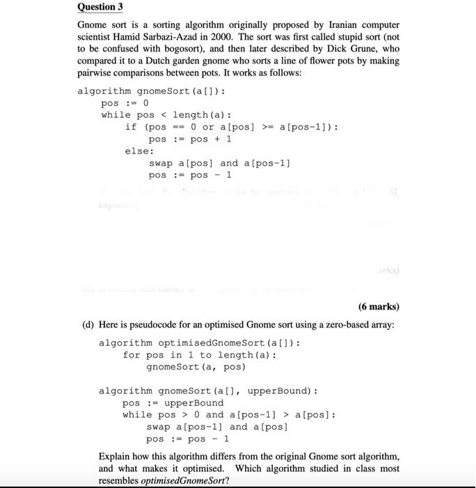 Solved Question 3 Gnome sort is a sorting algorithm | Chegg.com