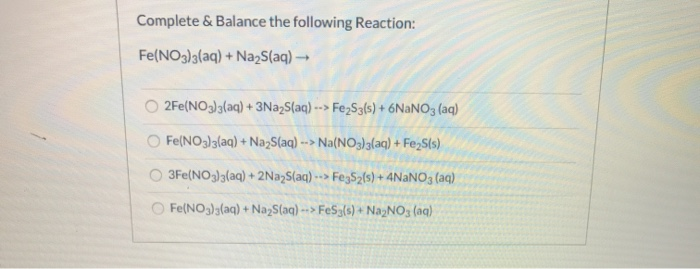 Solved Complete &Balance the following Reaction: | Chegg.com
