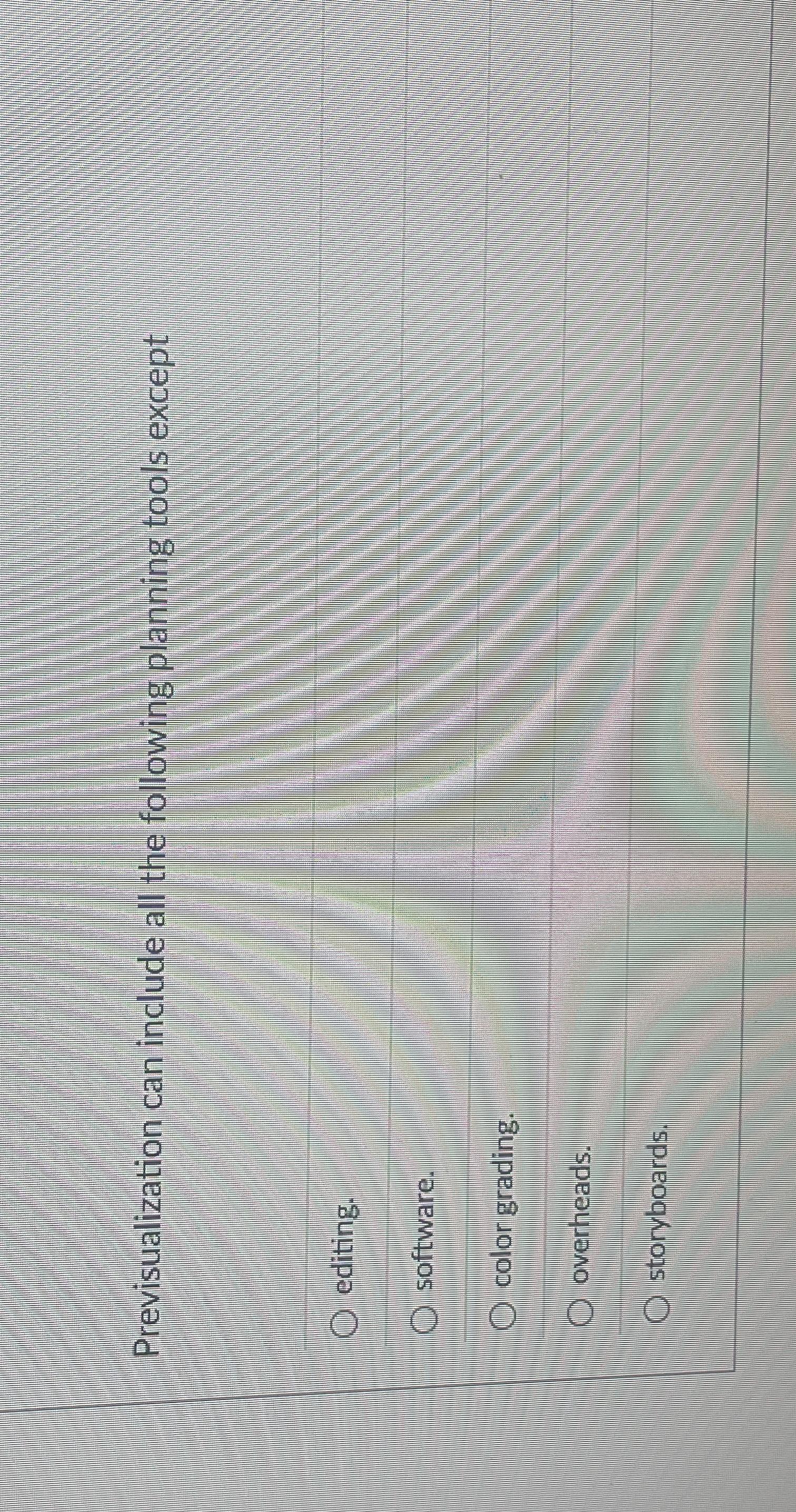 Solved Previsualization can include all the following | Chegg.com