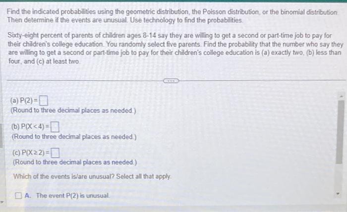 Solved Find the indicated probabilities using the geometric | Chegg.com