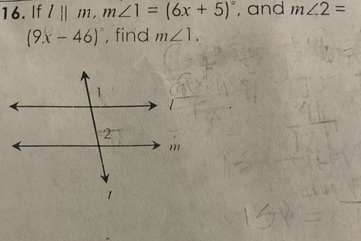 Solved If l||m,m?1=(6x+5)°, ﻿and m?2=(9x-46)°, ﻿find m?1. | Chegg.com