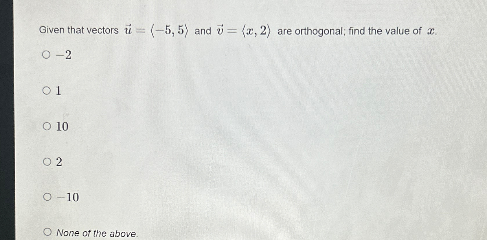 Solved Given that vectors vec(u)=(:-5,5:) ﻿and | Chegg.com