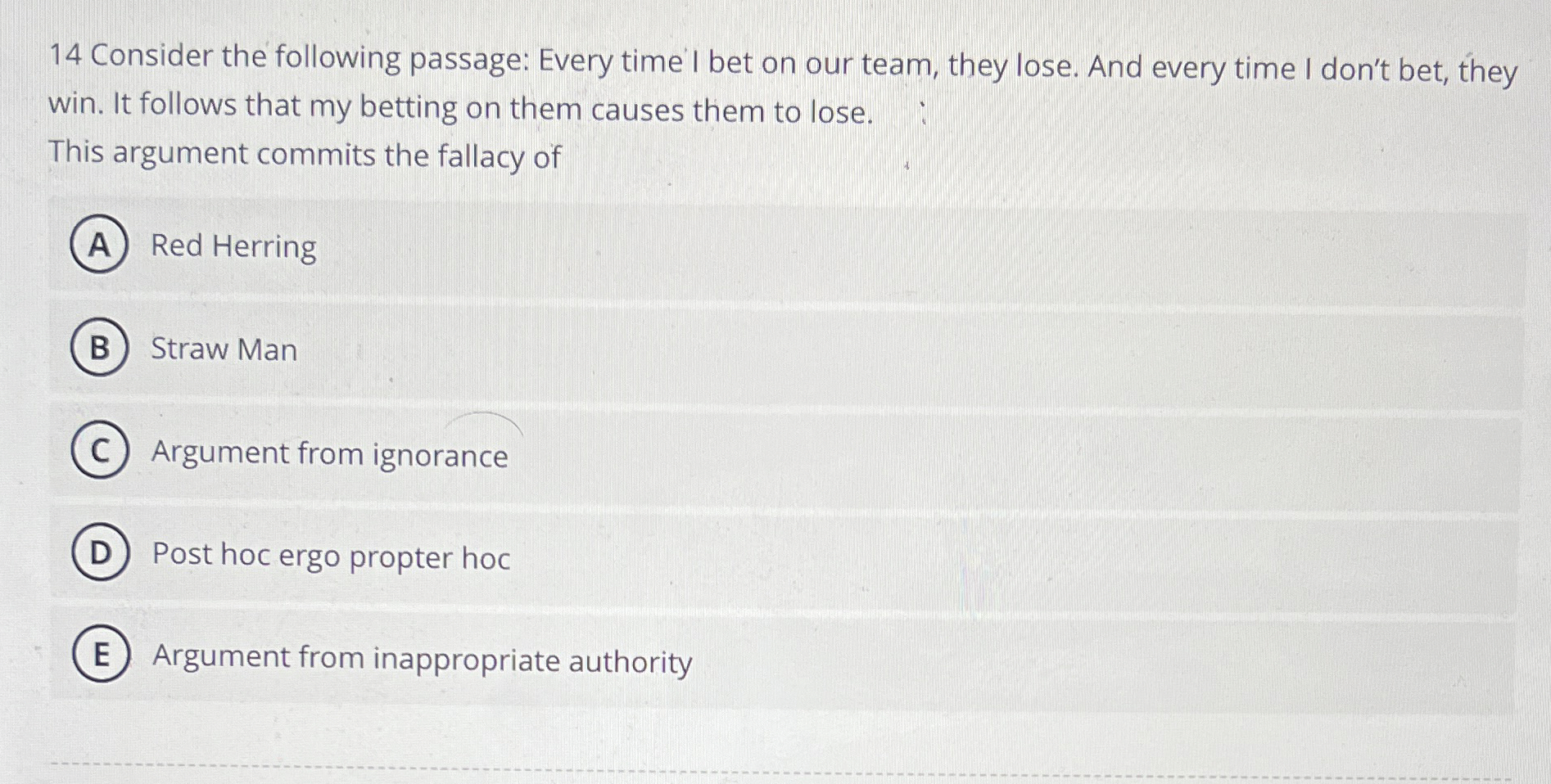 Solved 14 ﻿Consider the following passage: Every time I bet | Chegg.com