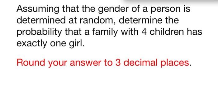Solved Assuming that the gender of a person is determined at | Chegg.com