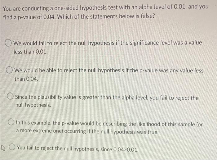 Solved You are conducting a one-sided hypothesis test with | Chegg.com