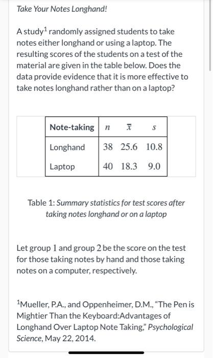 Solved Take Your Notes Longhand! A study? randomly assigned | Chegg.com
