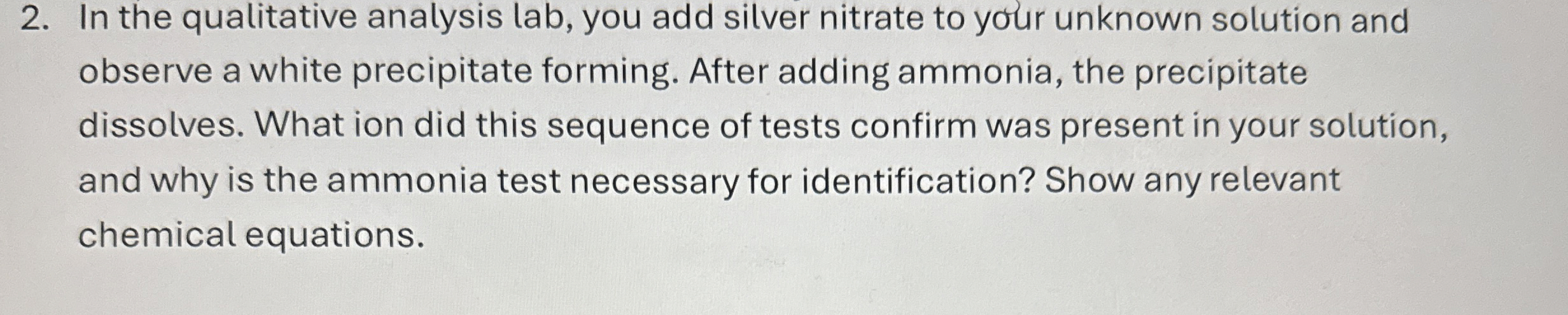 Solved In the qualitative analysis lab, you add silver | Chegg.com