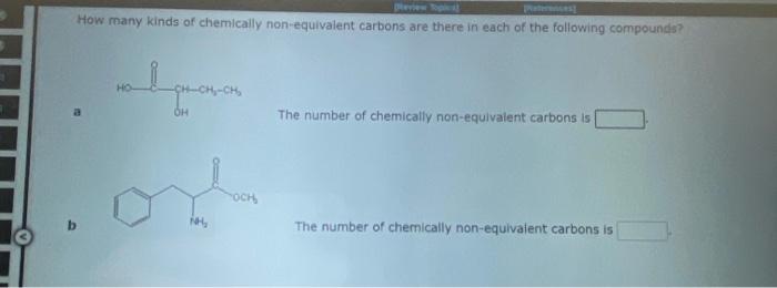 Solved How many kinds of chemically non-equlvalent hydrogens | Chegg.com