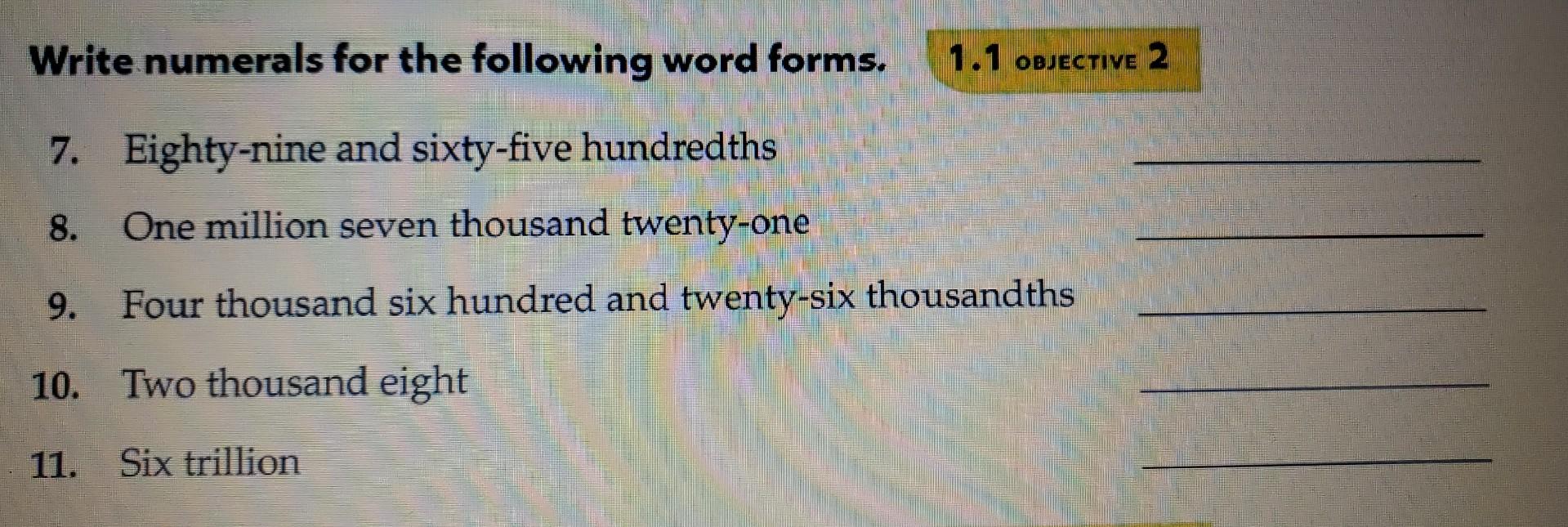 Solved Write numerals for the following word forms. 7. | Chegg.com
