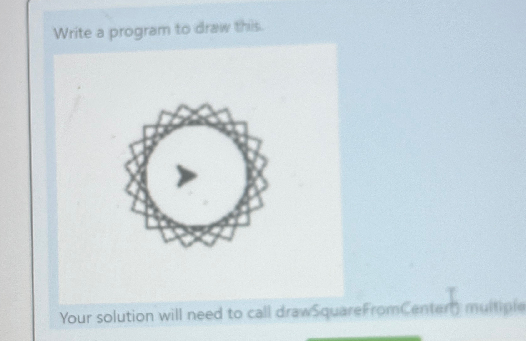 Solved Write a program to draw this.Your solution will need | Chegg.com