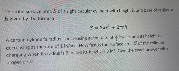Solved The total surface area S of a right circular cylinder | Chegg.com