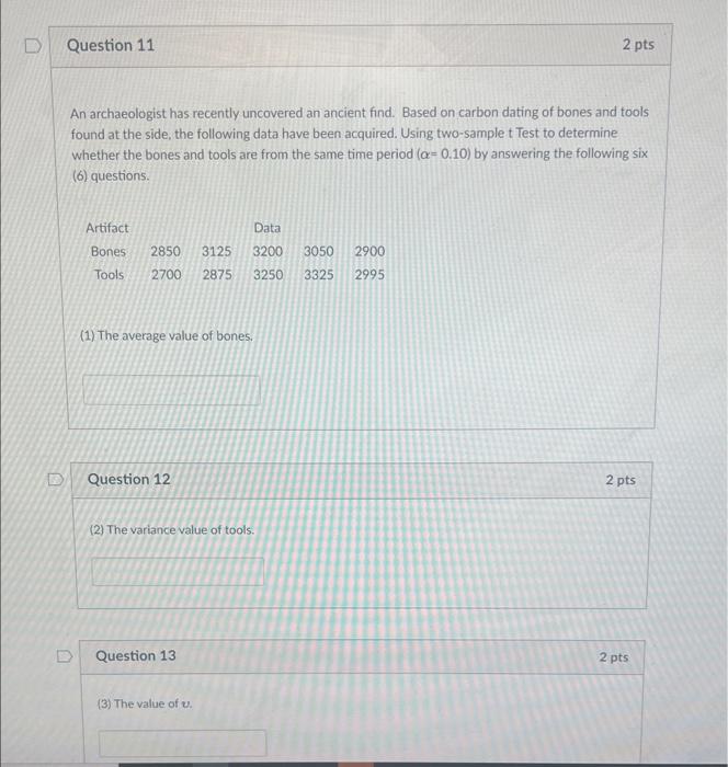 Solved An archaeologist has recently uncovered an ancient | Chegg.com