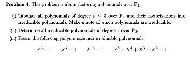 Solved Problem 4. This problem is about factoring | Chegg.com