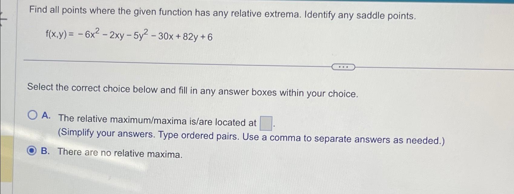 Solved Find all points where the given function has any | Chegg.com