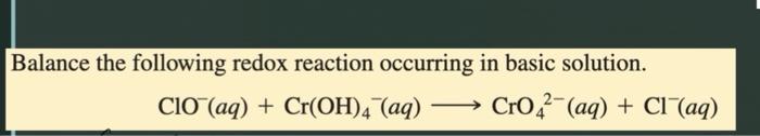 Solved Balance the following redox reaction occurring in | Chegg.com