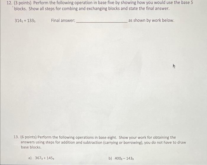 Solved 12. (3 points) Perform the following operation in | Chegg.com