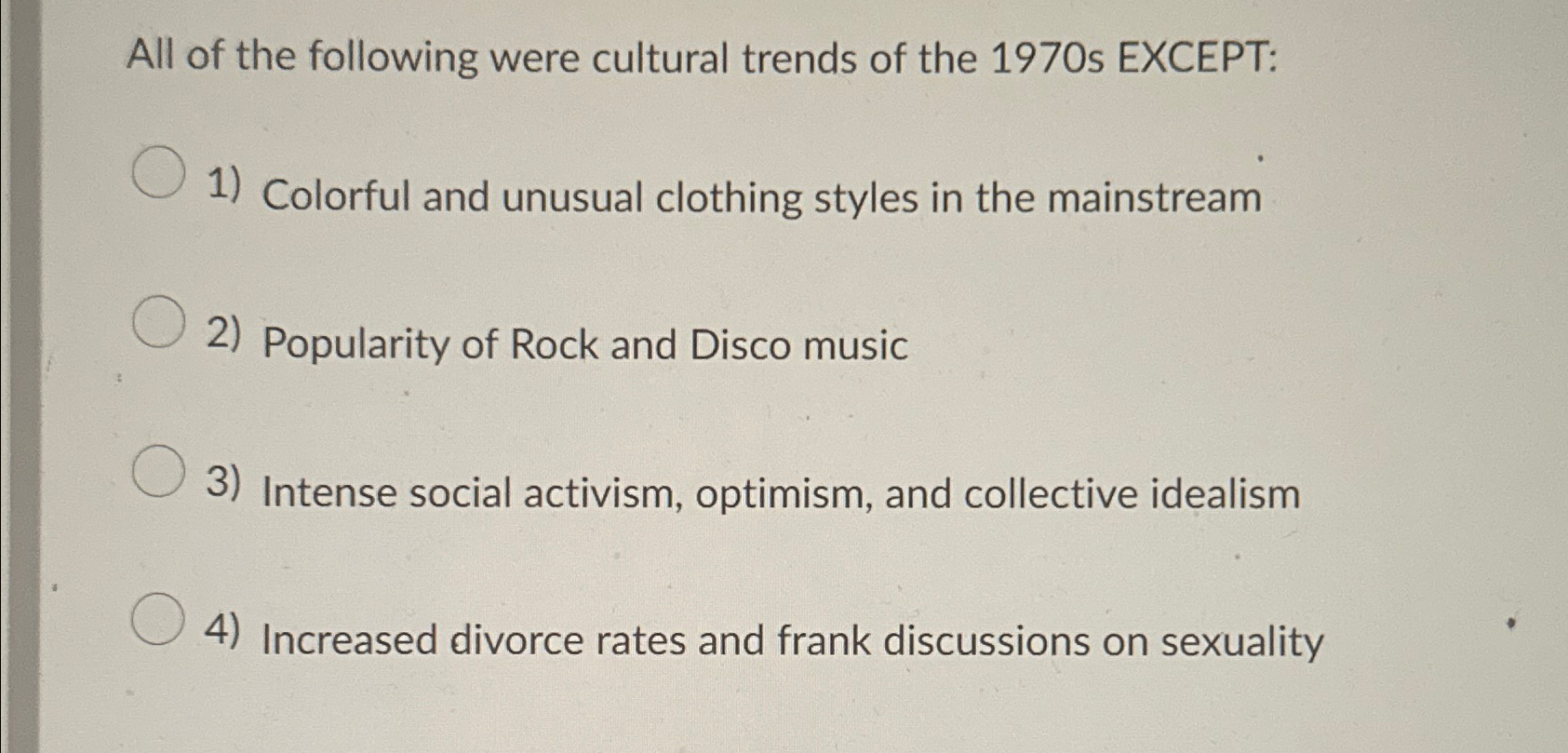 Solved All of the following were cultural trends of the | Chegg.com
