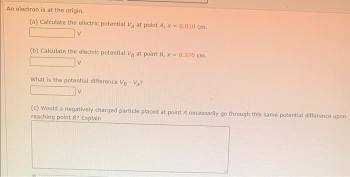 Solved electron is at the origin. (a) Calculate the electric | Chegg.com