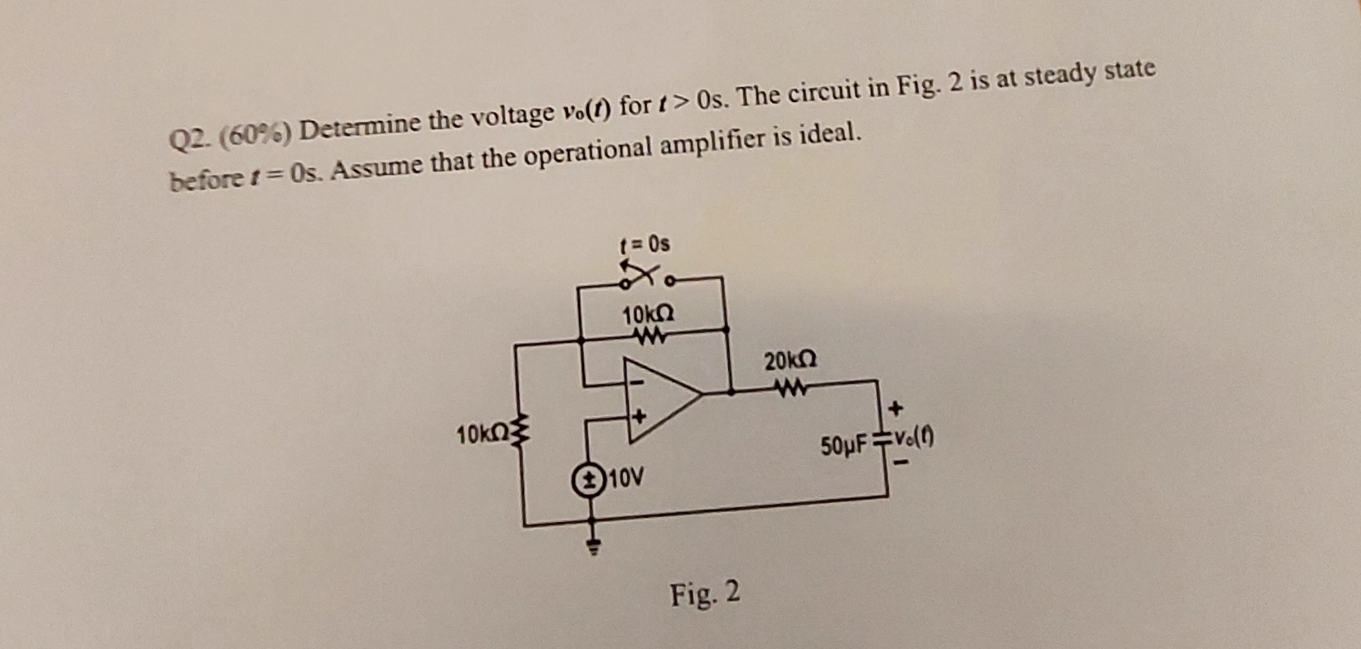 Solved Q2. (60%) ﻿Determine the voltage v0(t) ﻿for t>0 ﻿s. | Chegg.com