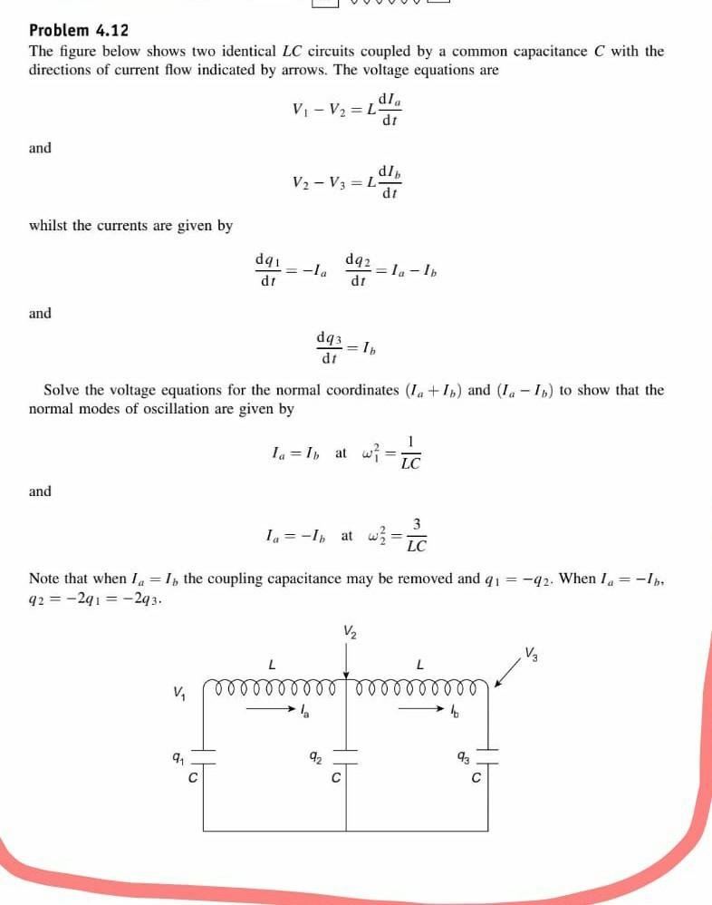 Solved Problem 4.12 The figure below shows two identical LC | Chegg.com