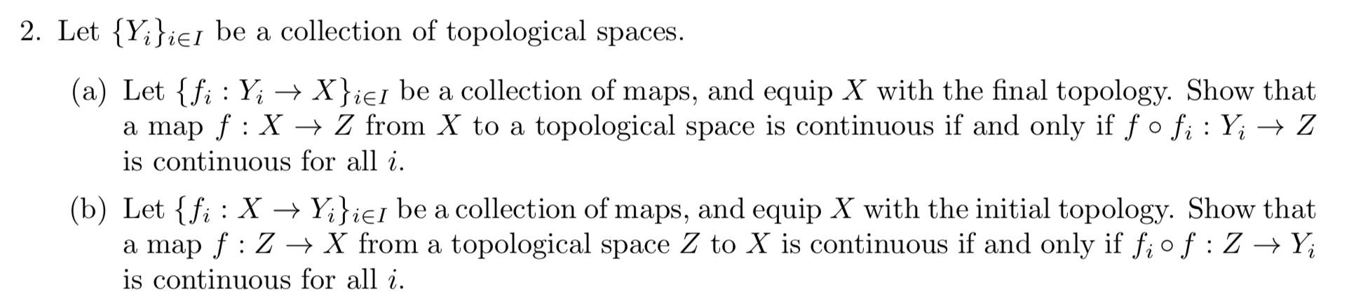 Solved Let {Yi}iinI ﻿be a collection of topological | Chegg.com