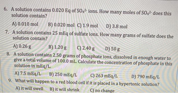 Solved 6. A solution contains 0.020 Eq of SO42- ions. How | Chegg.com