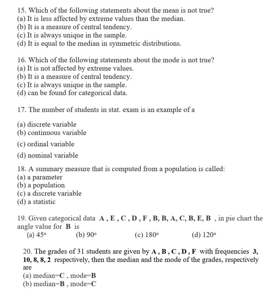 Solved 15. Which of the following statements about the mean | Chegg.com
