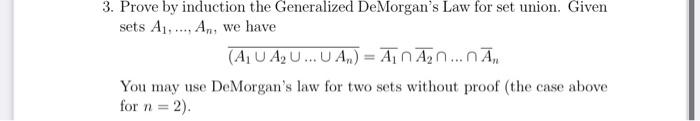 Solved Prove by induction the Generalized DeMorgan's Law for | Chegg.com