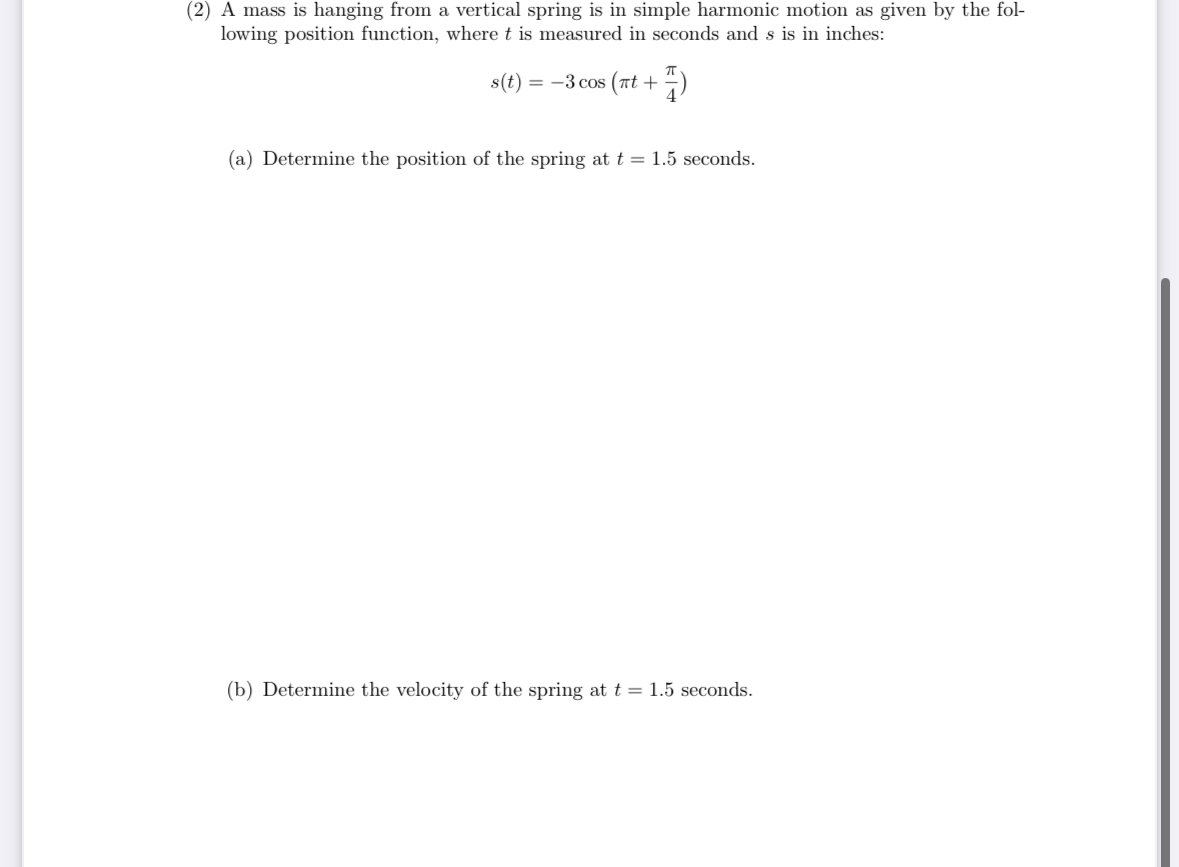 Solved (2) ﻿A mass is hanging from a vertical spring is in | Chegg.com