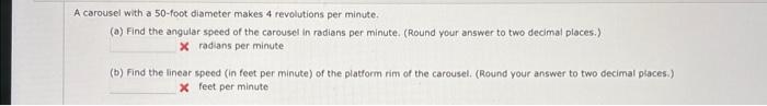 Solved A carousel with a 50 -foot diameter makes 4 | Chegg.com