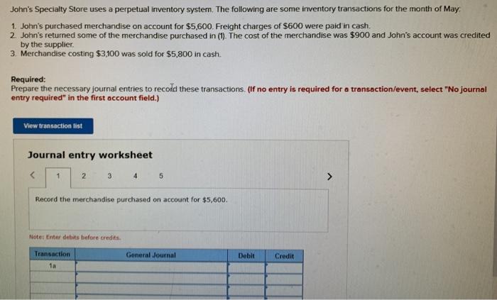 Solved John's Specialty Store uses a perpetual inventory | Chegg.com