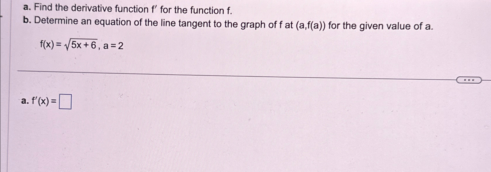 Solved a. ﻿Find the derivative function f' ﻿for the function | Chegg.com