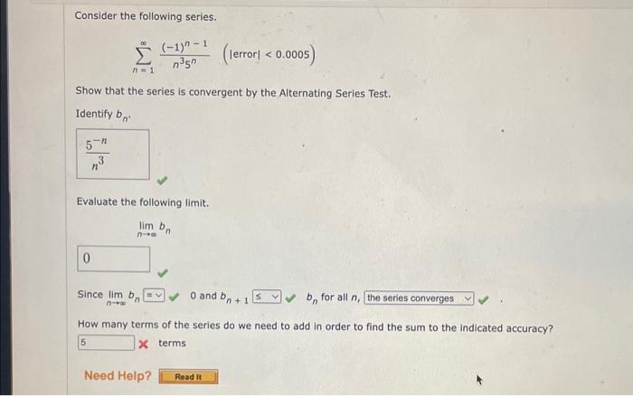Solved Consider the following series. ∑n=1∞n35n(−1)n−1( | Chegg.com
