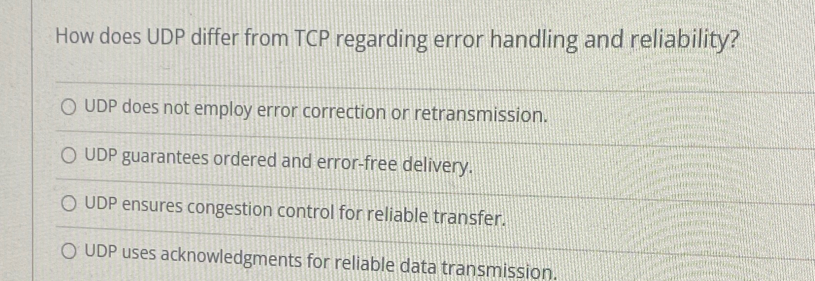 Solved How Does Udp Differ From Tcp Regarding Error Handling