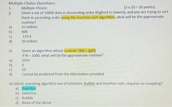 Solved 1. which searching algorithm reuires no swapping a) | Chegg.com