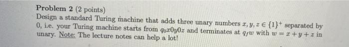Solved Problem 2 (2 points) Design a standard Turing machine | Chegg.com